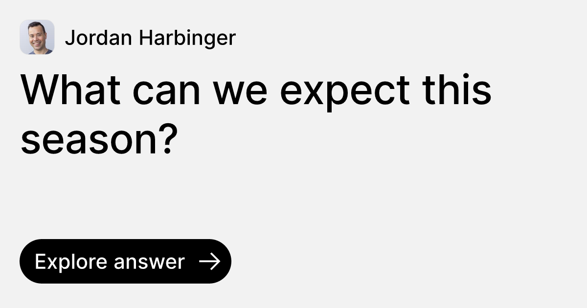 What can we expect this season? | Ask Jordan Harbinger